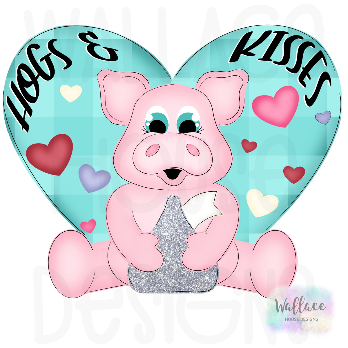 Hogs and Kisses Valentines Pig JPEG – wallacehousedesigns